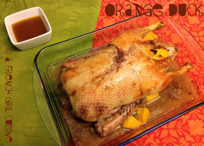 a French girl cuisineNon traditional Orange Duck Recipe
